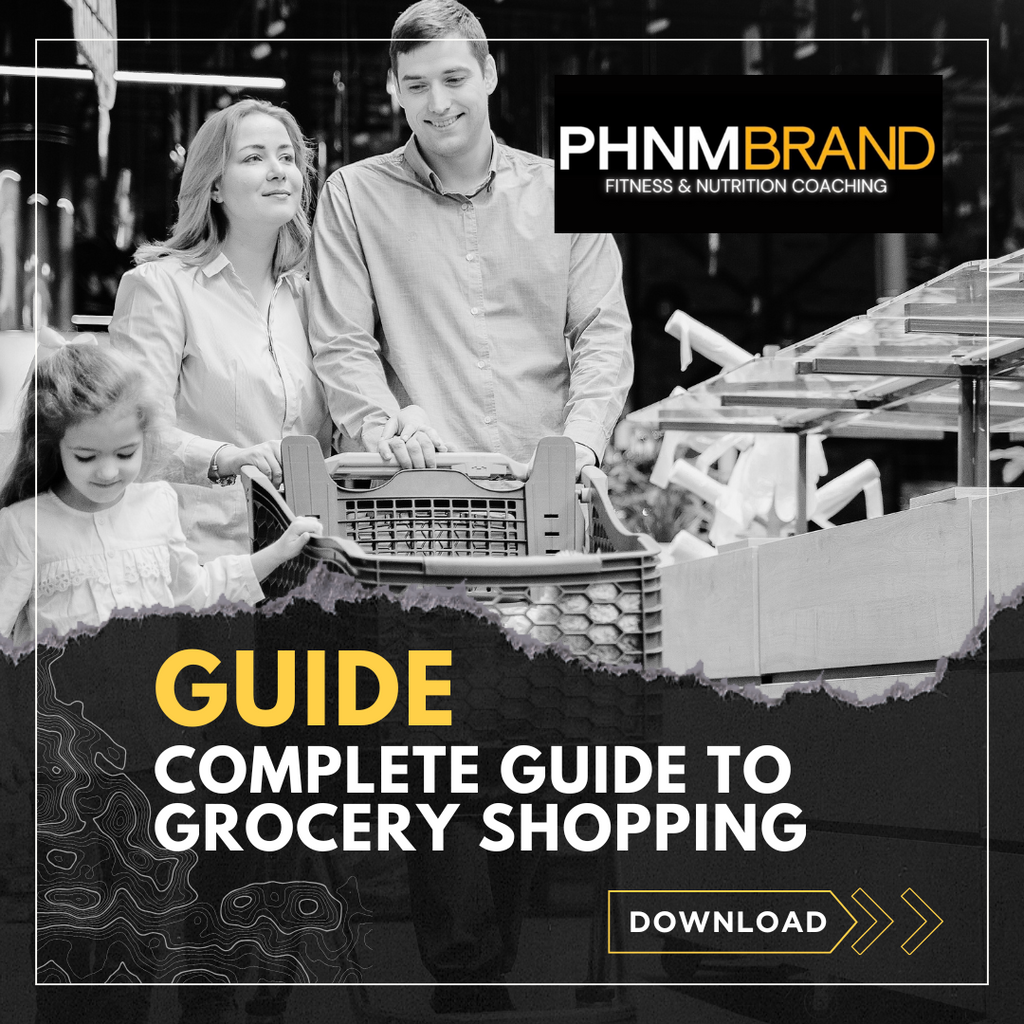 The Ultimate Guide to Grocery Shopping Like a Pro – PHNM Brand